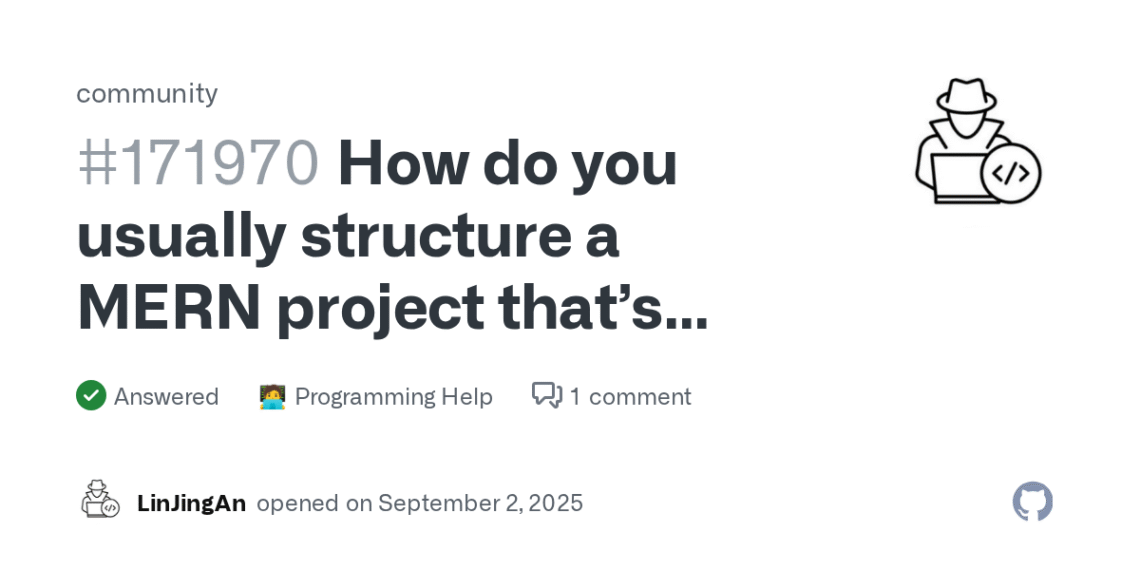 How To Organize a Growing MERN Project on GitHub Effectively