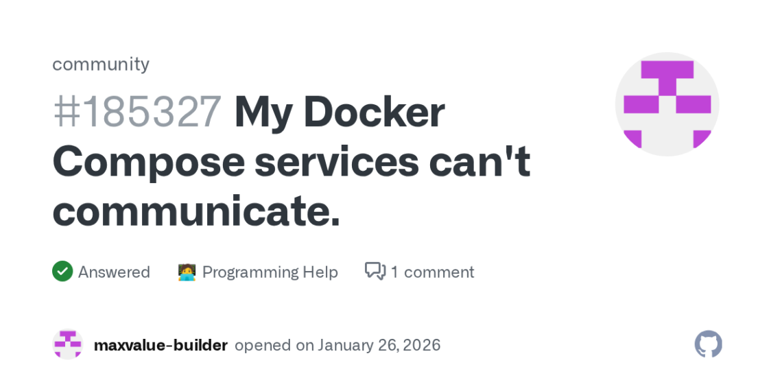 How to fix Docker Compose service communication issues on GitHub